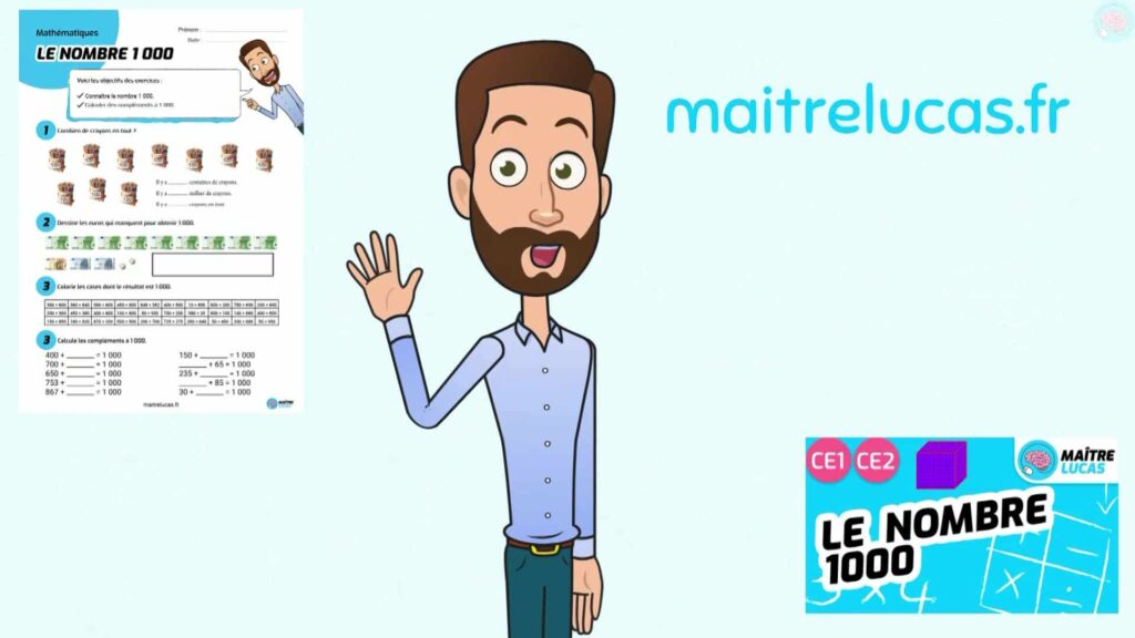 Le nombre 1000 pour élèves de CE1 CE2 - Maître Lucas
