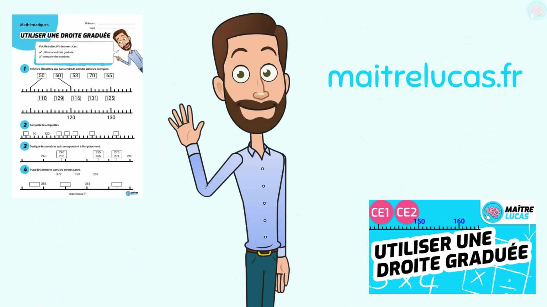 Utiliser une droite graduée intercaler des nombres CE1 CE2 - Maître Lucas