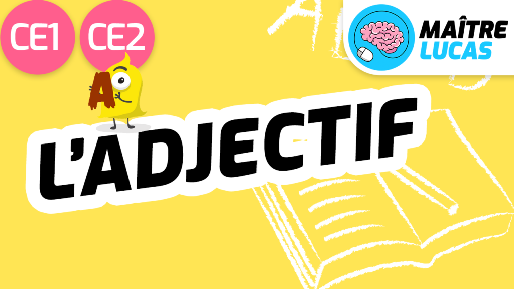 Fiches Exercices les adjectifs CE2 - Maître Lucas