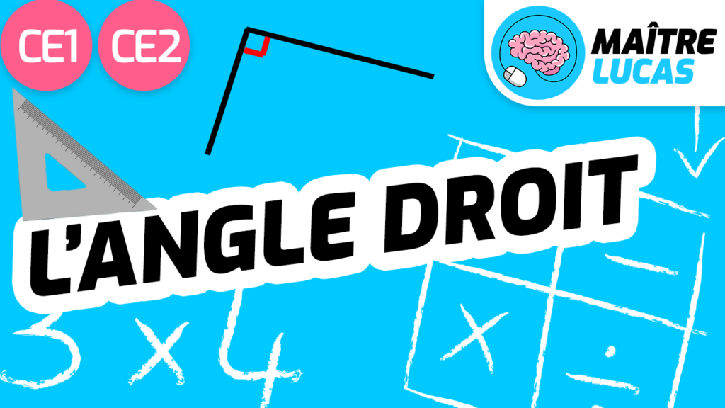 Exercices sur les angles droits pour CE1 et CE2 - Maître Lucas