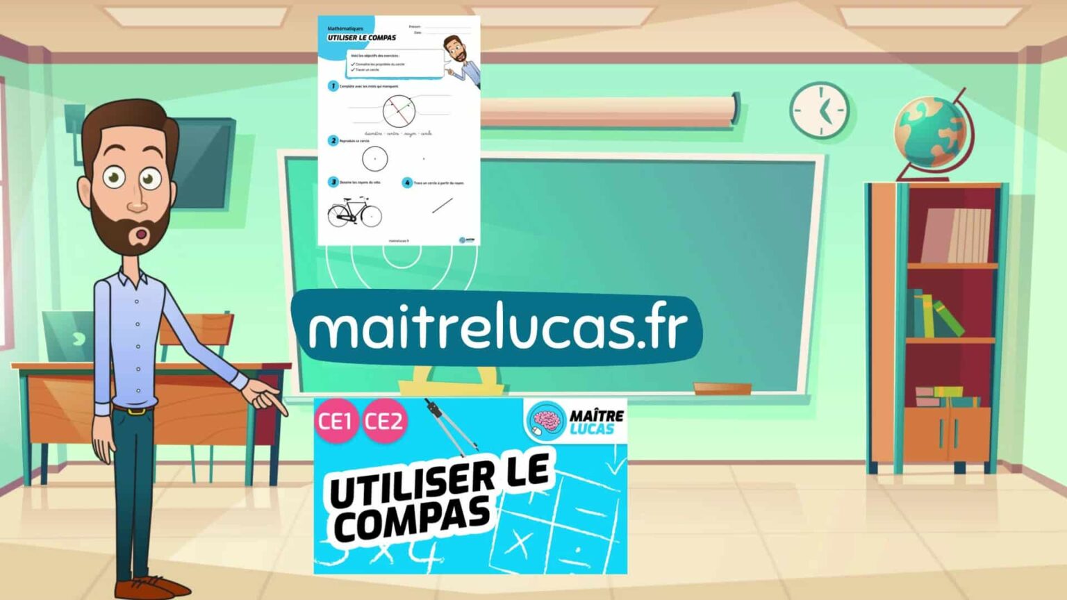 Tracer un cercle, utiliser un compas CE1 CE2 - Maître Lucas Tracer un cercle, utiliser un compas CE1 CE2 - Maître Lucas