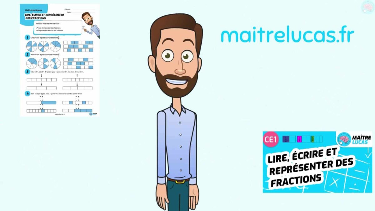 Représenter les fractions pour CE1 - Maître Lucas